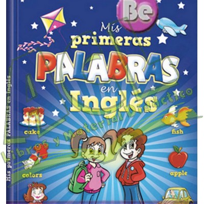 Mis Primeras Palabras en Ingles – ACL Libros y Material Didáctico